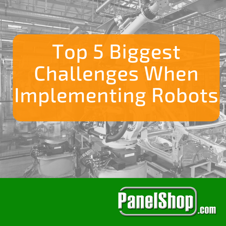 Top 5 Biggest Challenges When Implementing Robots