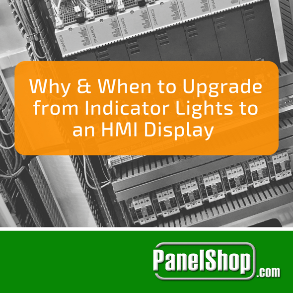 Why and When to Upgrade from Indicator Lights to an HMI Display