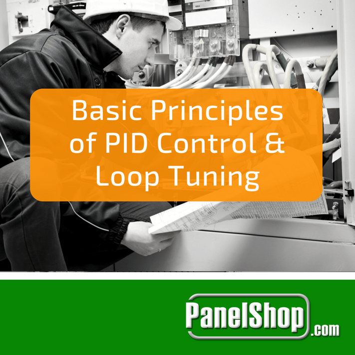 Basic Principles of PID Control & Loop Tuning
